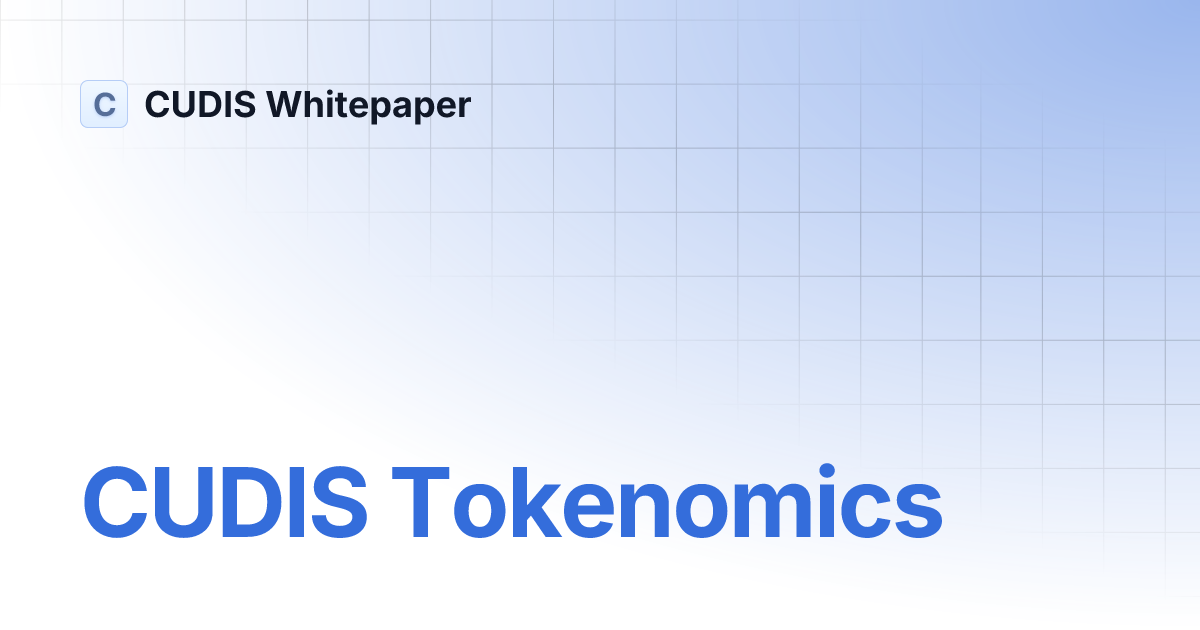 CUDIS Tokenomics | CUDIS Whitepaper